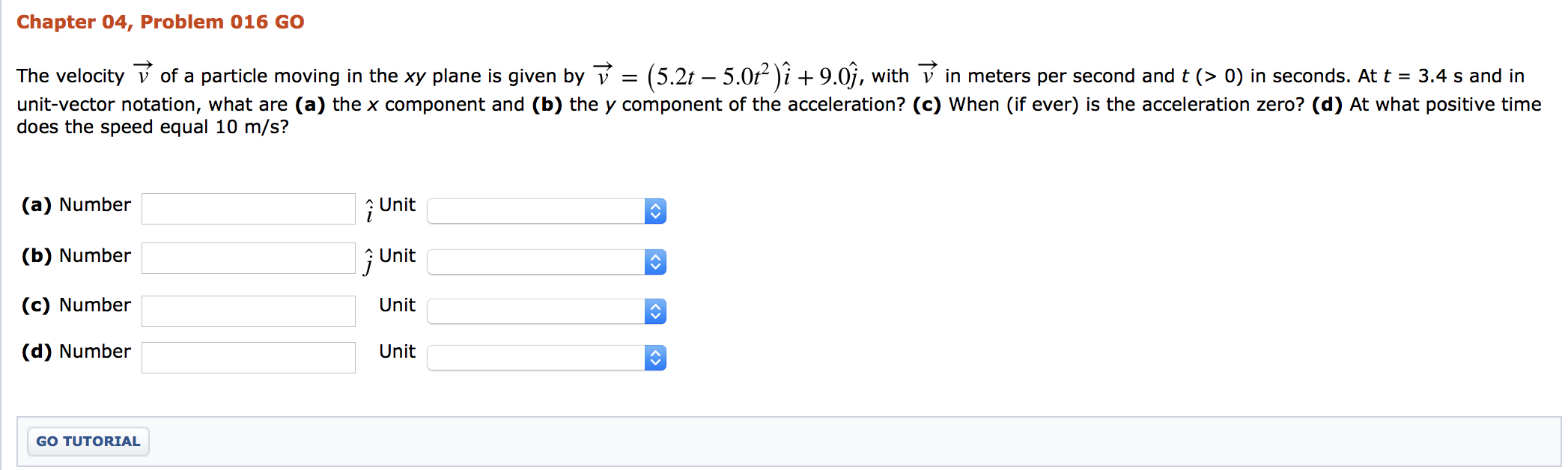 Solved Chapter 04, Problem 016 GO The velocity of a | Chegg.com