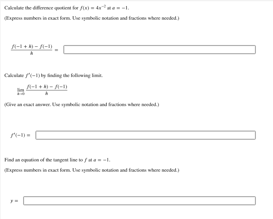 Solved Calculate the difference quotient for f(x) = 4x2 at a | Chegg.com