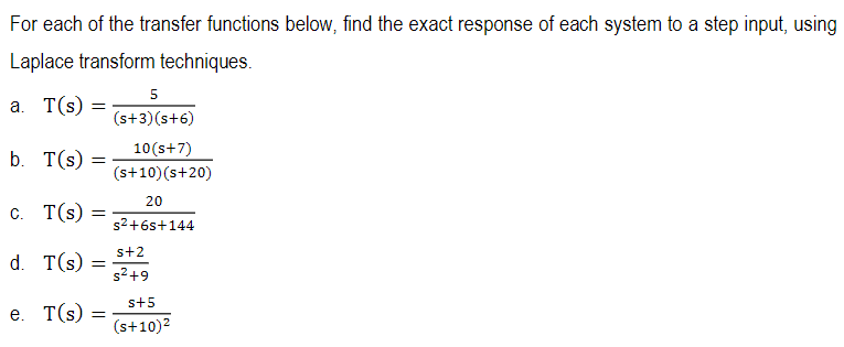 Solved For each of the transfer functions below, find the | Chegg.com