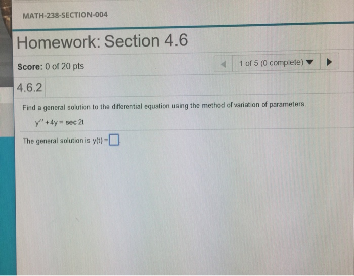 Solved MATH-238-SECTION-004 Homework: Section 4.6 Score: 0 | Chegg.com
