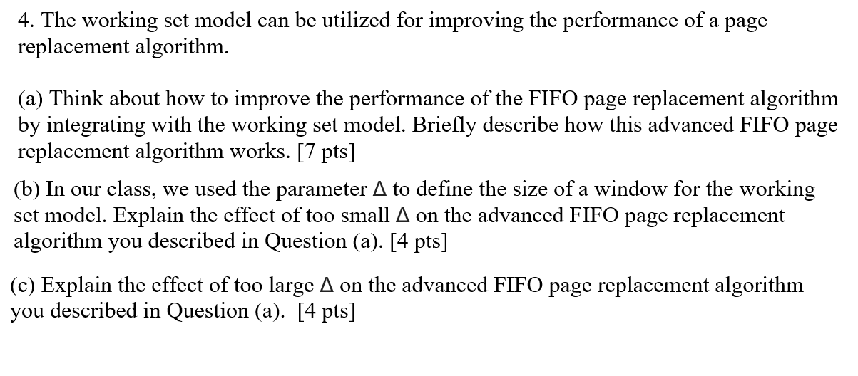 4. The working set model can be utilized for | Chegg.com