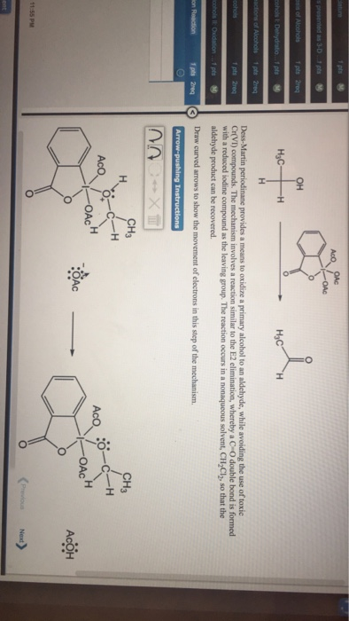 Solved Dess-Martin periodinane provides a means to oxidize a | Chegg.com