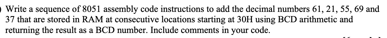 Solved Write a sequence of 8051 assembly code instructions | Chegg.com