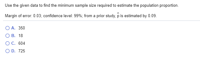 Solved Use the given data to find the minimum sample size | Chegg.com