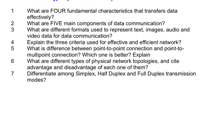 Solved 1 What are FOUR fundamental characteristics that | Chegg.com
