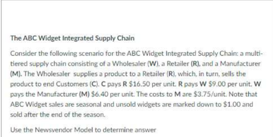Solved The ABC Widget Integrated Supply Chain Consider the | Chegg.com