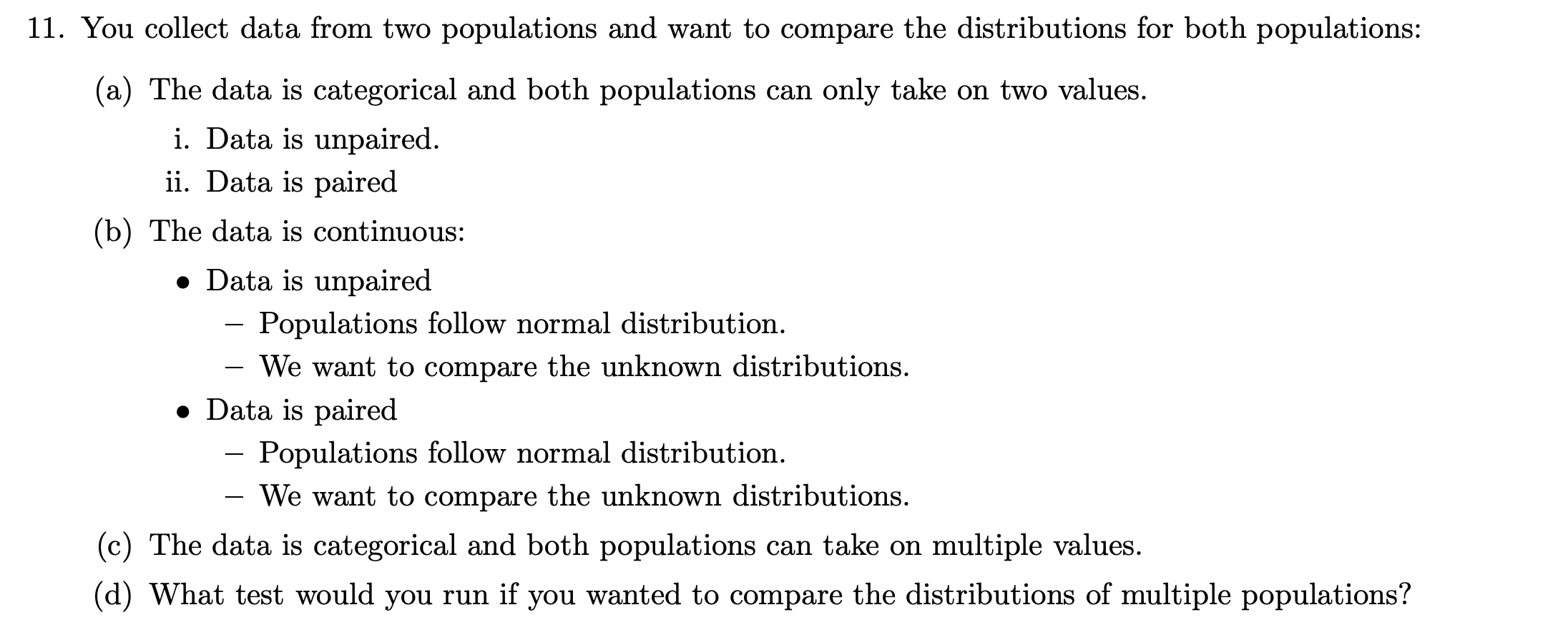 Solved You collect data from two populations and want to | Chegg.com