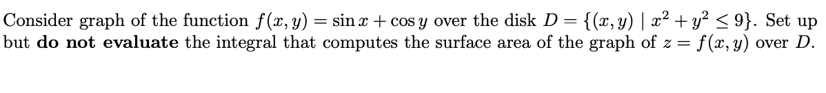 Solved Consider graph of ﻿the function f(x,y)=sinx+cosy | Chegg.com