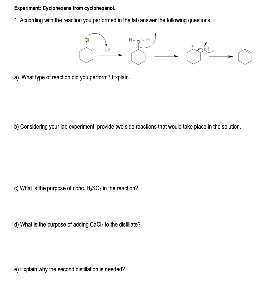 Solved Experiment: Cyclohexene from cyclohexanol. 1. | Chegg.com