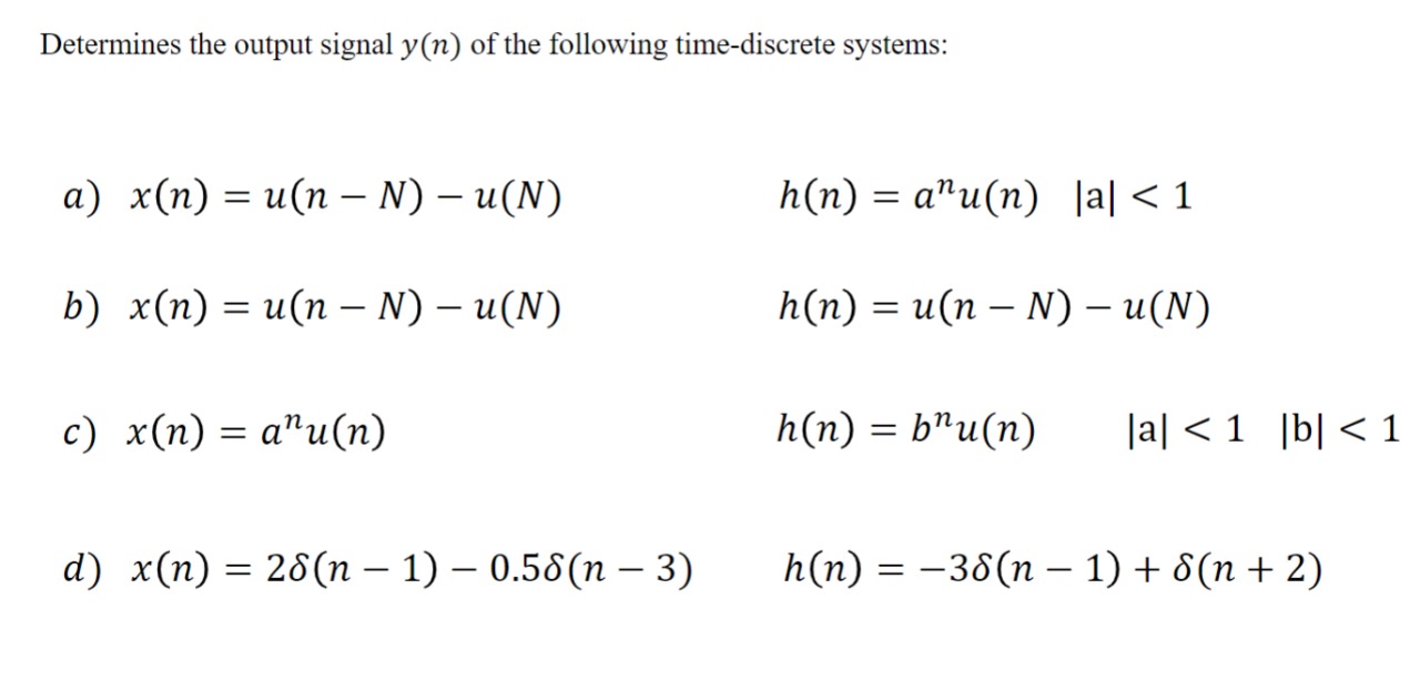 Solved Determines the output signal y(n) of the following | Chegg.com