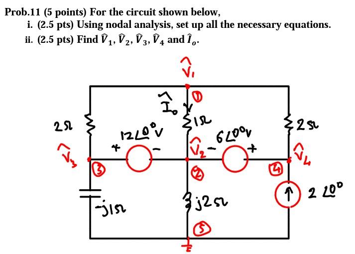 Solved Prob.11 (5 points) For the circuit shown below, i. | Chegg.com