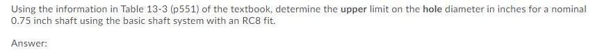 Solved Using the information in Table 13-3 (p551) of the | Chegg.com