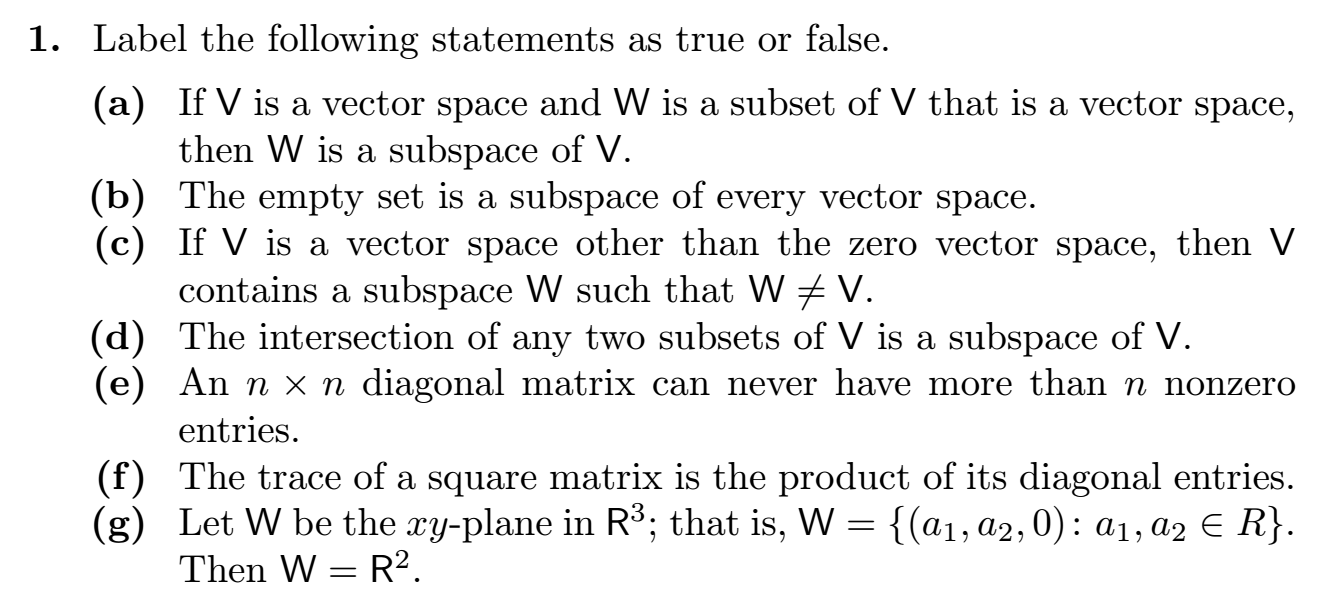 Solved 1. Label the following statements as true or false. | Chegg.com