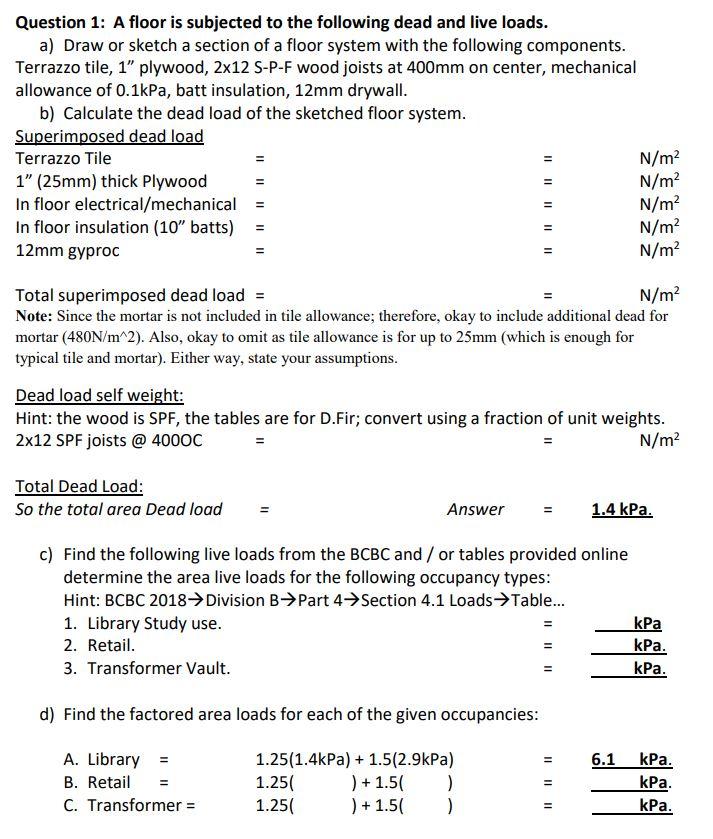 Question 1: A floor is subjected to the following | Chegg.com