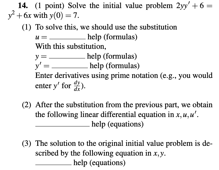 Solved U= 14. (1 point) Solve the initial value problem 2yy' | Chegg.com