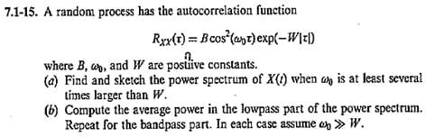 Solved 7.1-15. A random process has the autocorrelation | Chegg.com