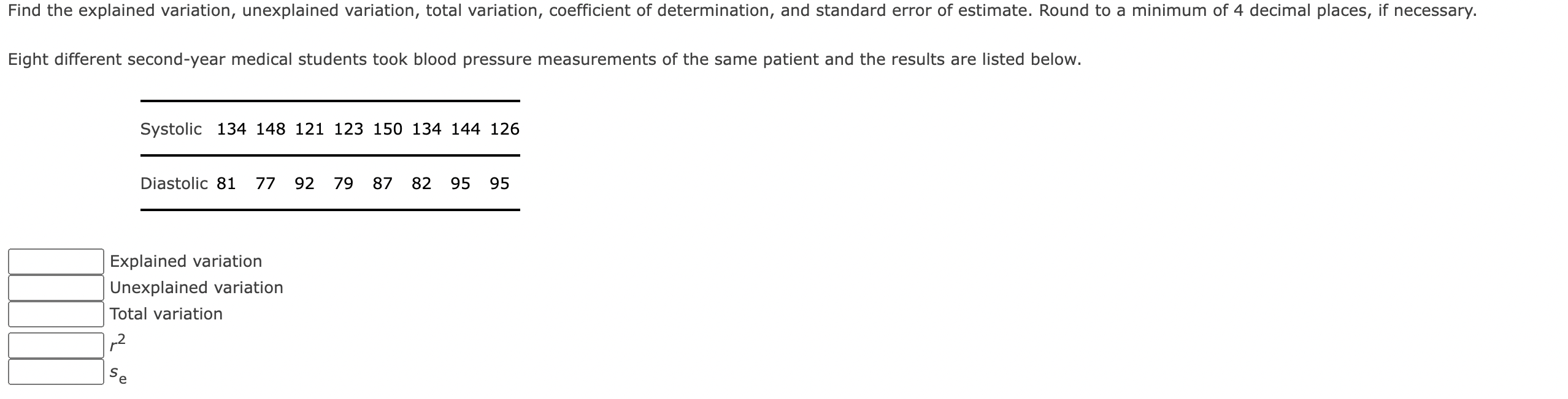 Solved Find the explained variation, unexplained variation, | Chegg.com