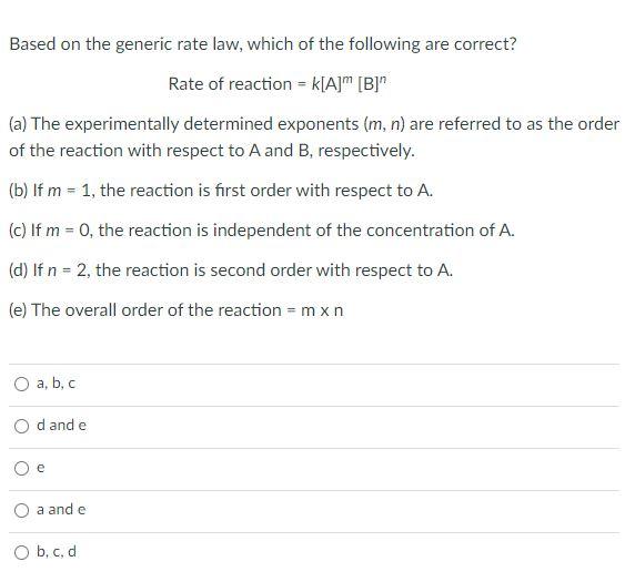 Solved Based on the generic rate law, which of the following | Chegg.com