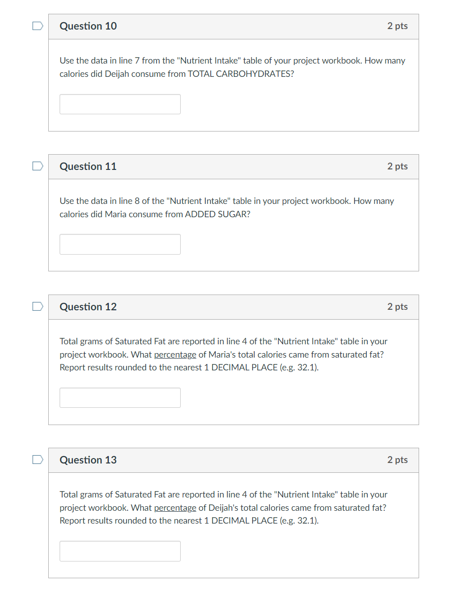 Solved Question 10 2 pts Use the data in line 7 from the | Chegg.com