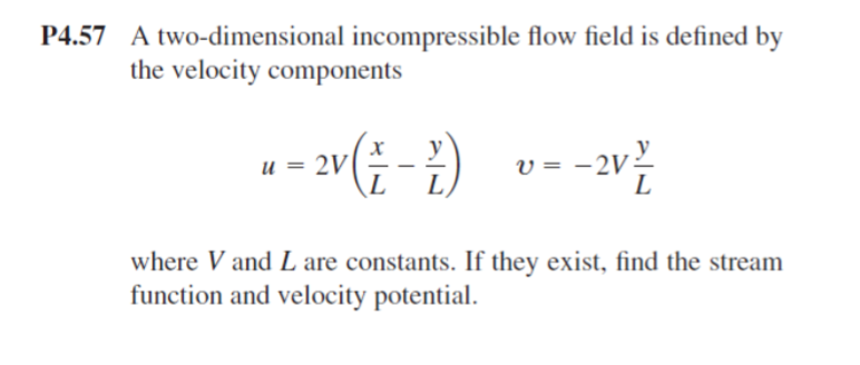Solved P4 57 A Two Dimensional Incompressible Flow Field Is