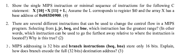 Solved 1. Show the single MIPS instruction or minimal | Chegg.com