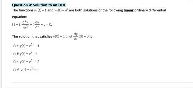 Solved Question 4: Solution to an ODE The functions \\( | Chegg.com
