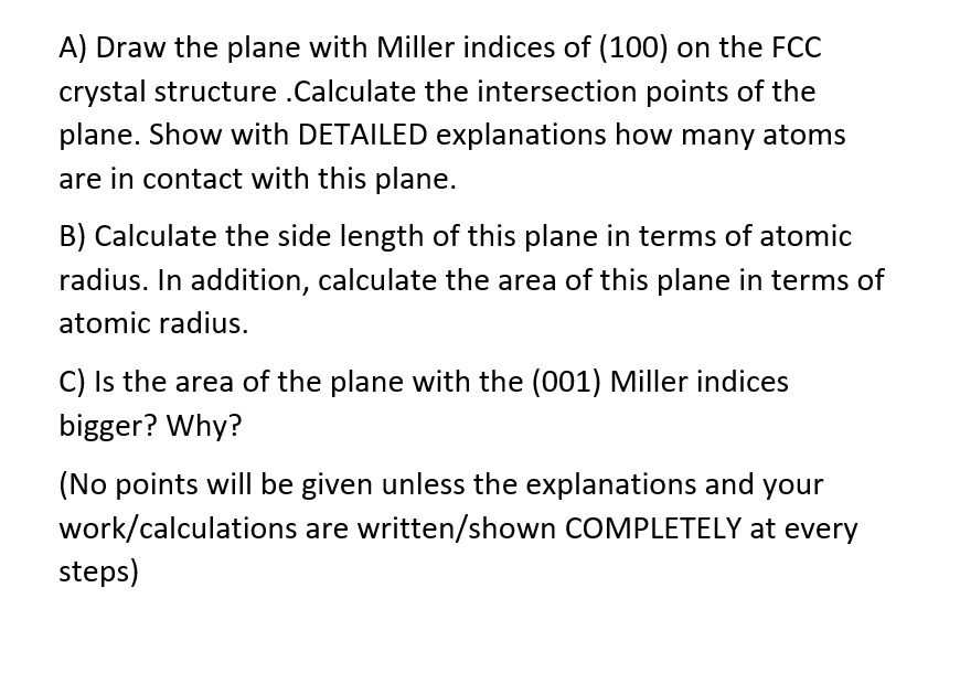 Solved A) Draw the plane with Miller indices of (100) on the | Chegg.com