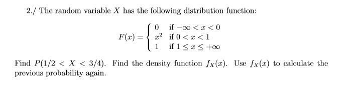 Solved 2./ The random variable X has the following | Chegg.com
