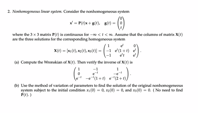Solved 2. Nonhomogeneous linear system. Consider the | Chegg.com
