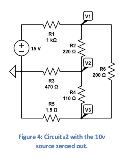 Solved Figure 4: Circuit #2 ﻿with the 10v source zeroed out. | Chegg.com