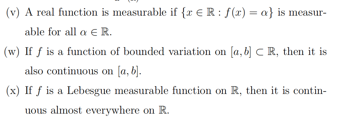 Solved V A Real Function Is Measurable If {x∈r F X α} Is