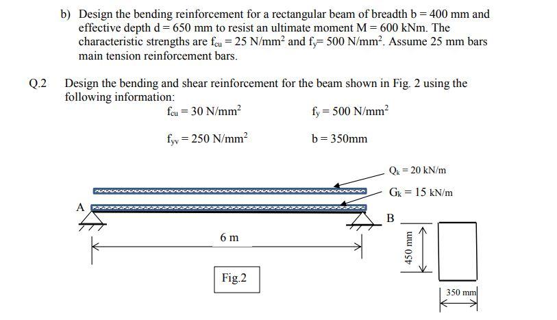 Solved b) Design the bending reinforcement for a rectangular | Chegg.com