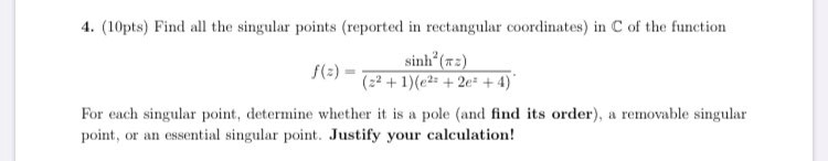 Solved 4. (10pts) Find all the singular points (reported in | Chegg.com