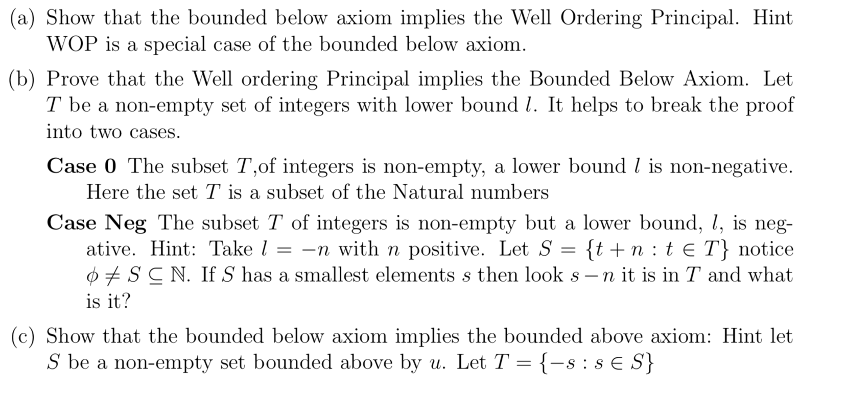 Solved (a) Show that the bounded below axiom implies the | Chegg.com