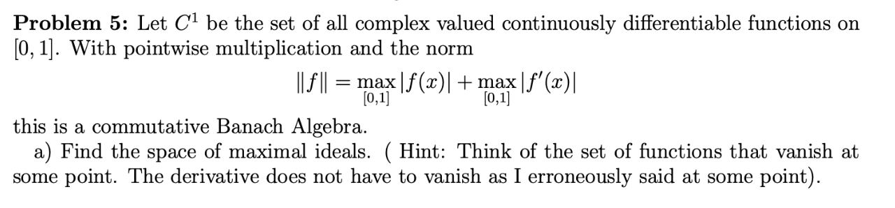 Solved Problem 5: Let C1 be the set of all complex valued | Chegg.com
