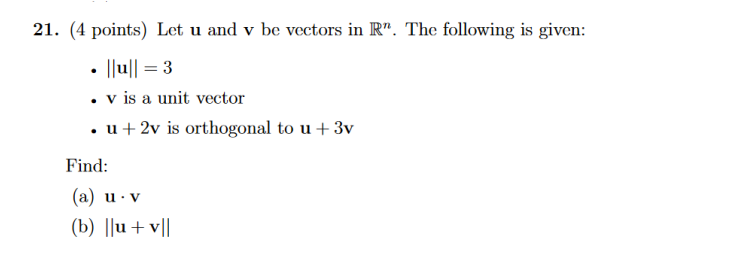 Solved 21. (4 points) Let u and v be vectors in Rn. The | Chegg.com
