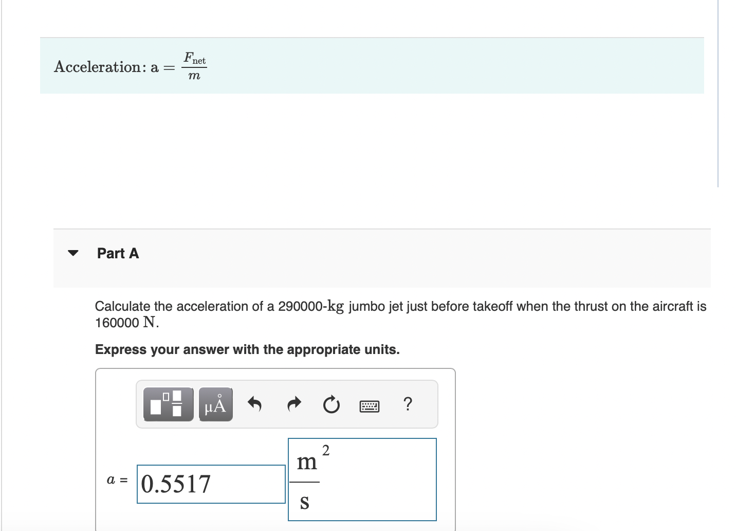 Solved Acceleration: a=Fnet mPart ACalculate the | Chegg.com