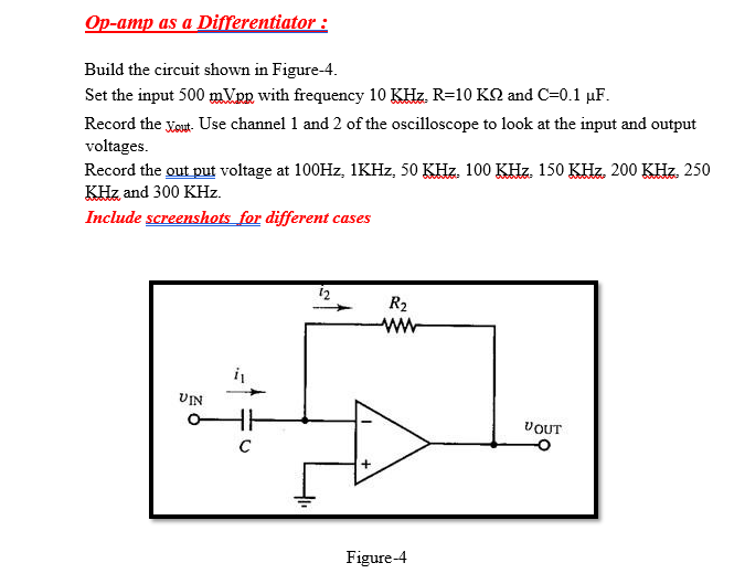 Solved Op-amp as a Differentiator : Build the circuit shown | Chegg.com