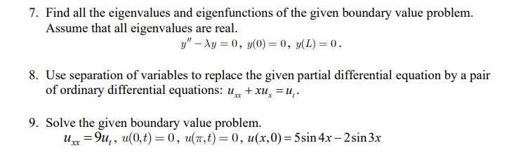 Solved 7. Find all the eigenvalues and eigenfunctions of the | Chegg.com