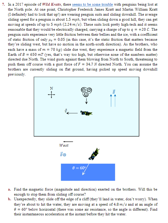 Solved 7. In a 2017 episode of Wild Kratts, there seems to | Chegg.com