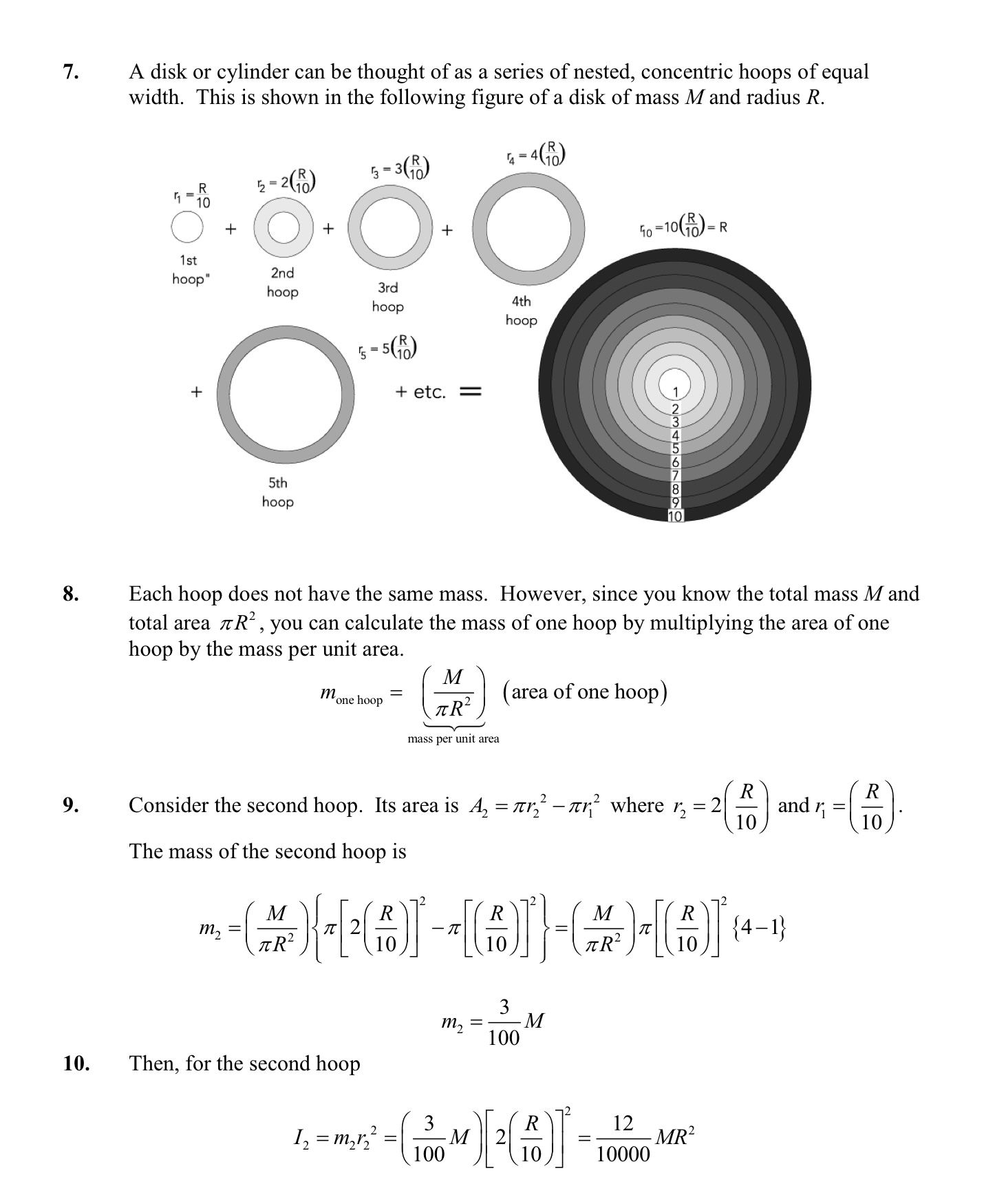 Solved 7. A disk or cylinder can be thought of as a series | Chegg.com