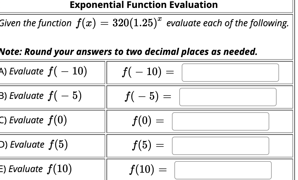 Solved Exponential Function Evaluation Given the function | Chegg.com