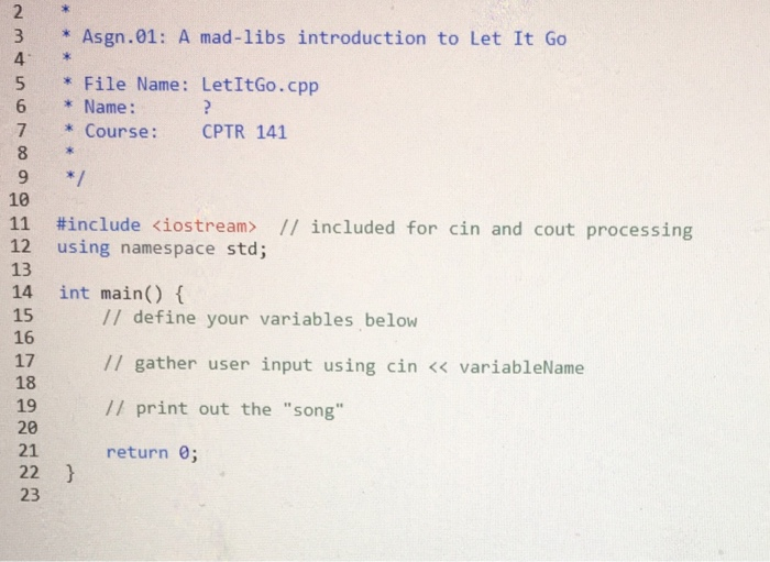 Solved 3 Asgn.01: A mad-libs introduction to Let It Go 4x 5 | Chegg.com