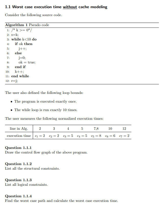 1.1 Worst case execution time without cache modeling | Chegg.com