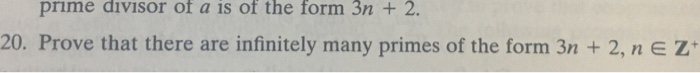 Solved Prove that there are infinitely many primes of the | Chegg.com