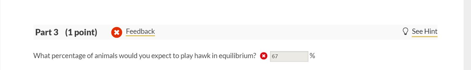 12 Question (3 points) Evolutionary game theory | Chegg.com