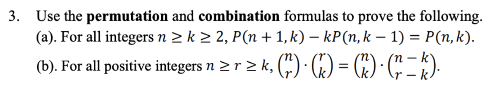 Solved 3. Use the permutation and combination formulas to | Chegg.com