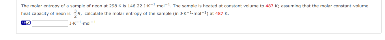 Solved The molar entropy of a sample of neon at 298 K is | Chegg.com