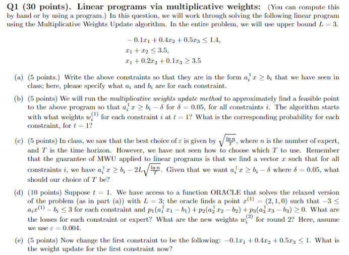 Solved Q1 (30 points). Linear programs via multiplicative | Chegg.com