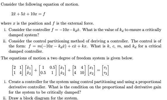 Solved Consider the following equation of motion. | Chegg.com